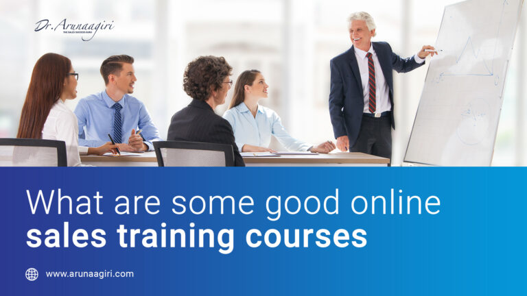 What are some good online sales training courses? - Dr Arunaagiri ...